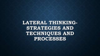 Lateral Thinking | PPTX