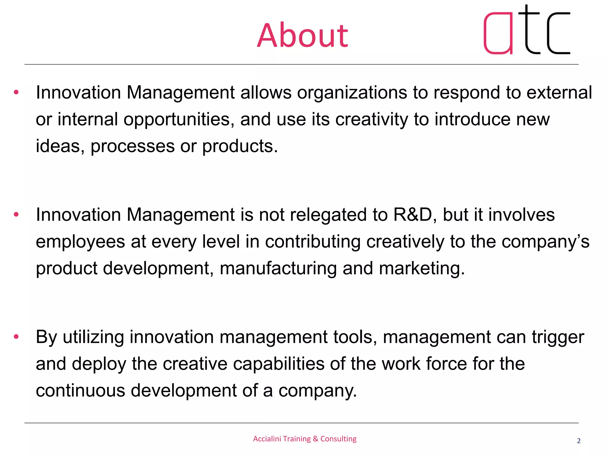 Innovation Management Support - Accialini Training & Consulting | PPT
