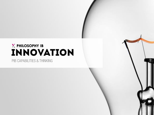Innovation Philosophy IB Work Better June 2014 | PDF
