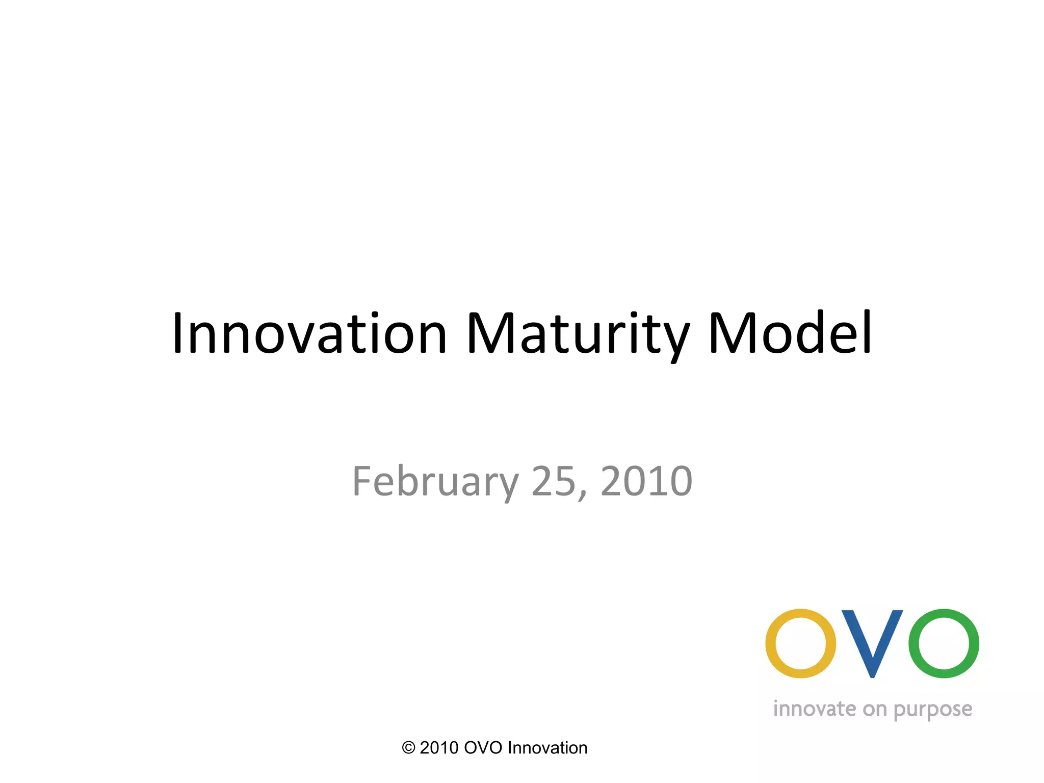 Innovation Maturity Model Summary | PPT