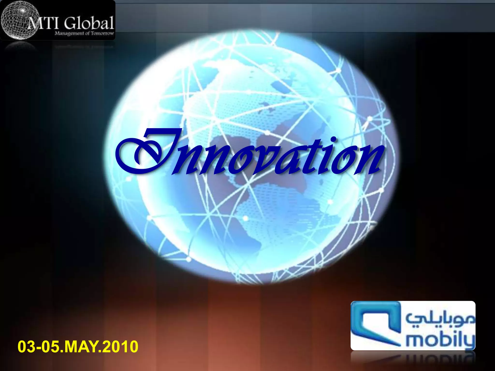 Innovation Mobily 1 Mti Global | PPT