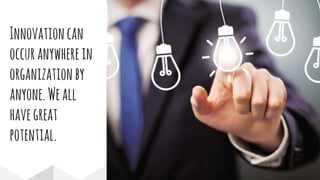 Innovation- 360 degree view | PPTX