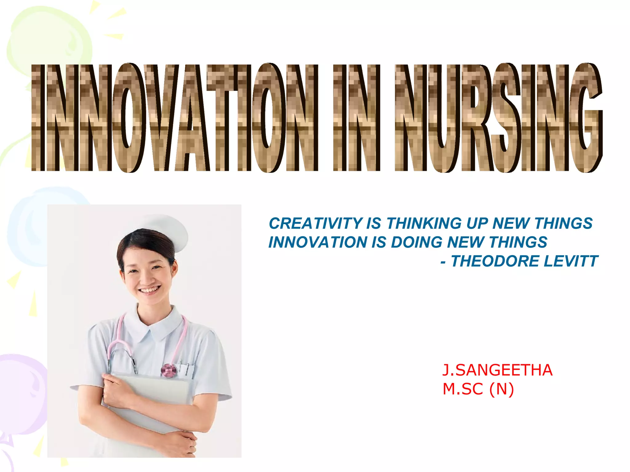 Innovation in Nursing | PPT