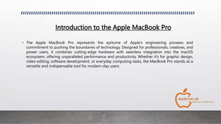 Innovation Redefined The Apple MacBook Pro Experience.pptx