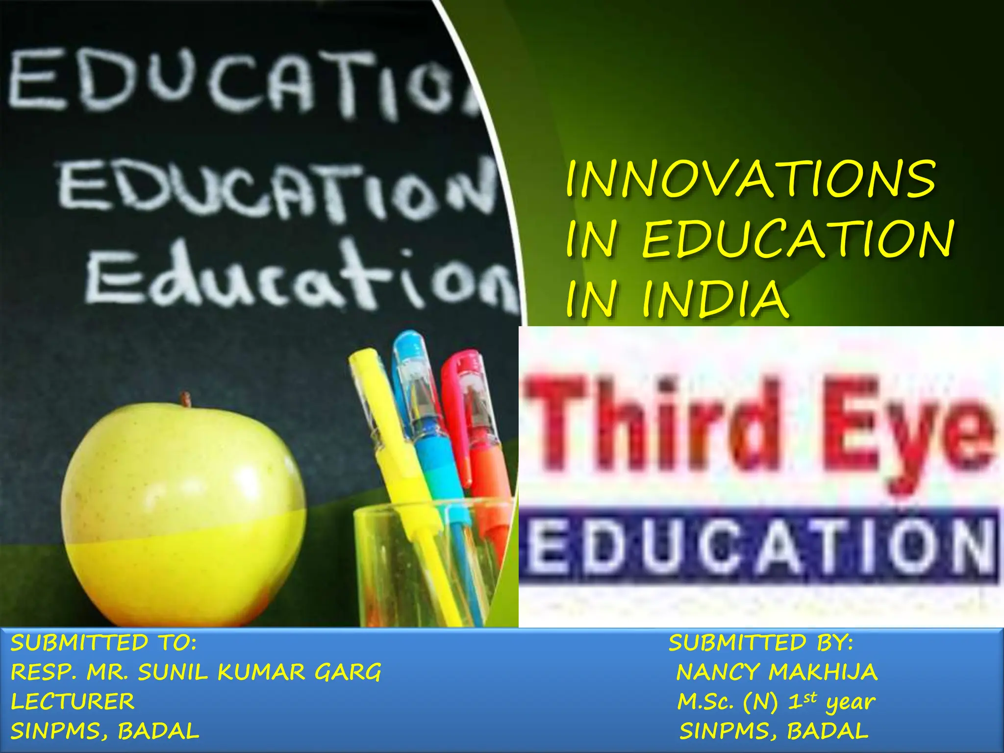 INNOVATIONS IN NURSING EDUCATION AND NURSING PROFESSION | PPTX