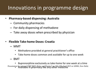 Innovations in ost formulations and programme delivery | PPT