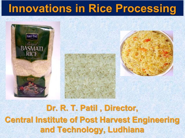 Innovations in rice processing | PPT