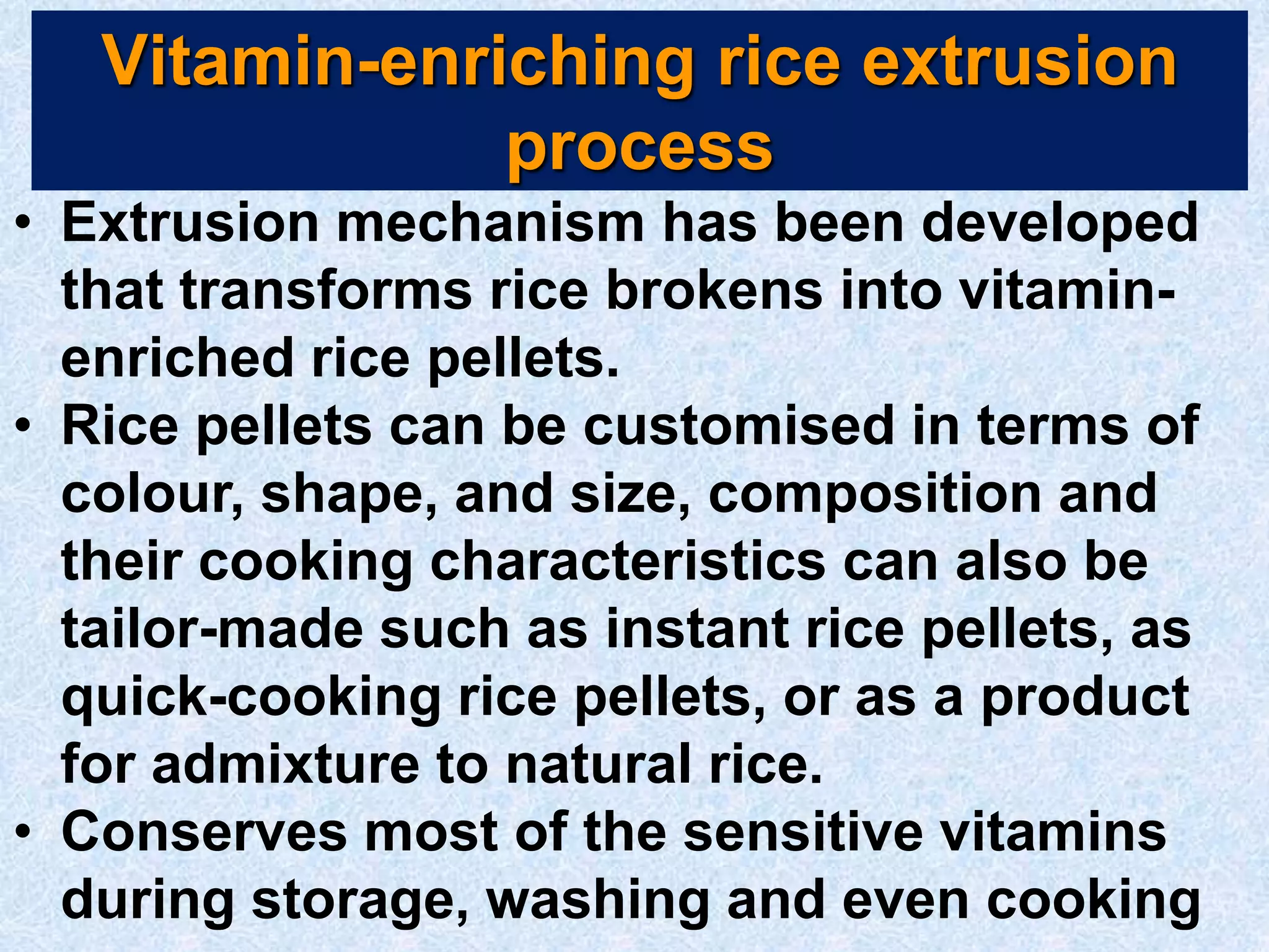 Innovations in rice processing and value addition | PPT