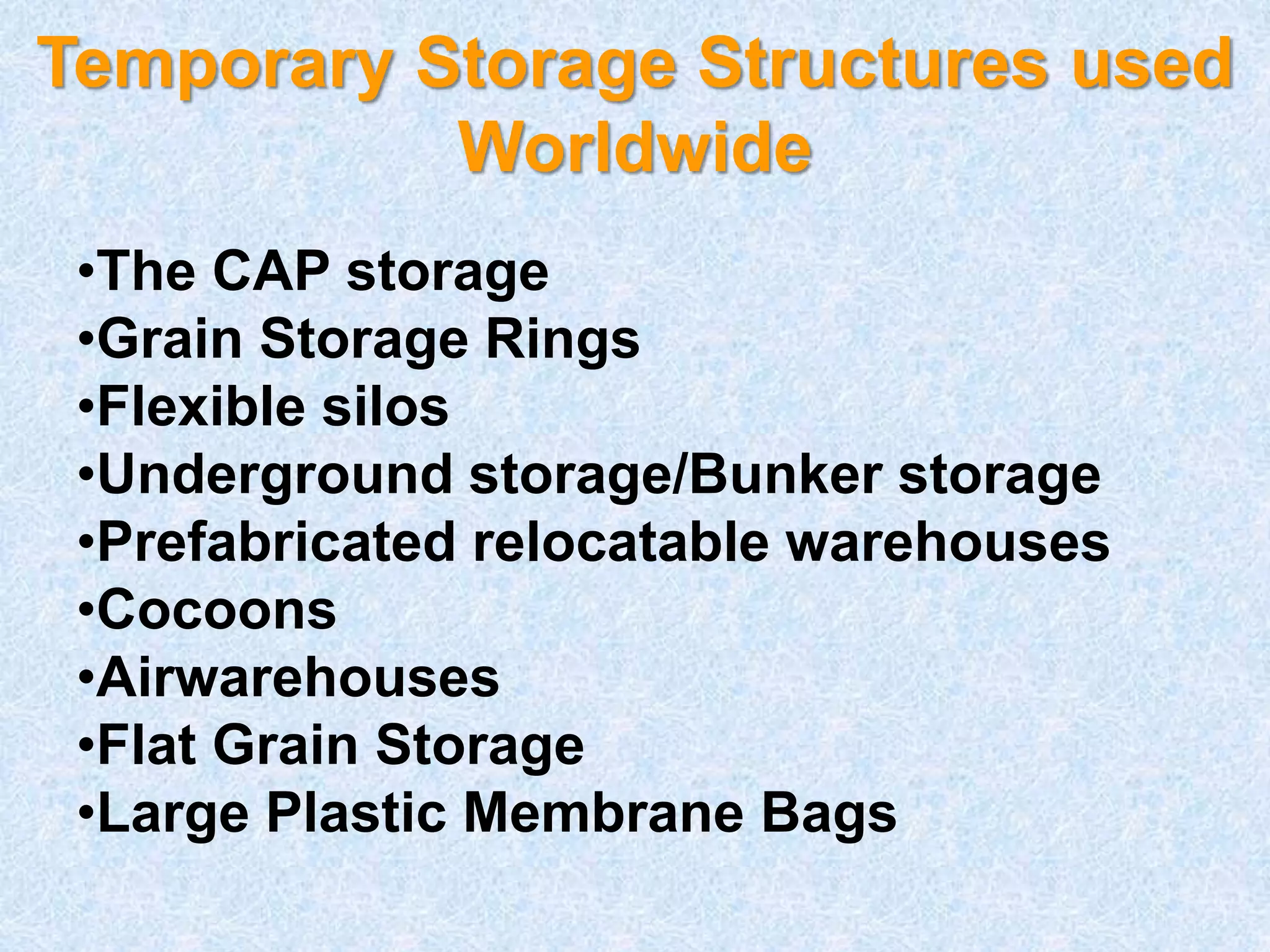 Innovations in temporary storage of food grains | PPT