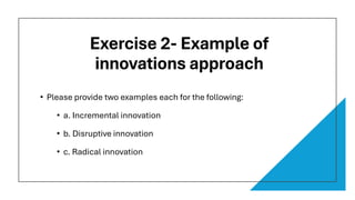 Innovations models- Incremental, radical or disruptive | PDF