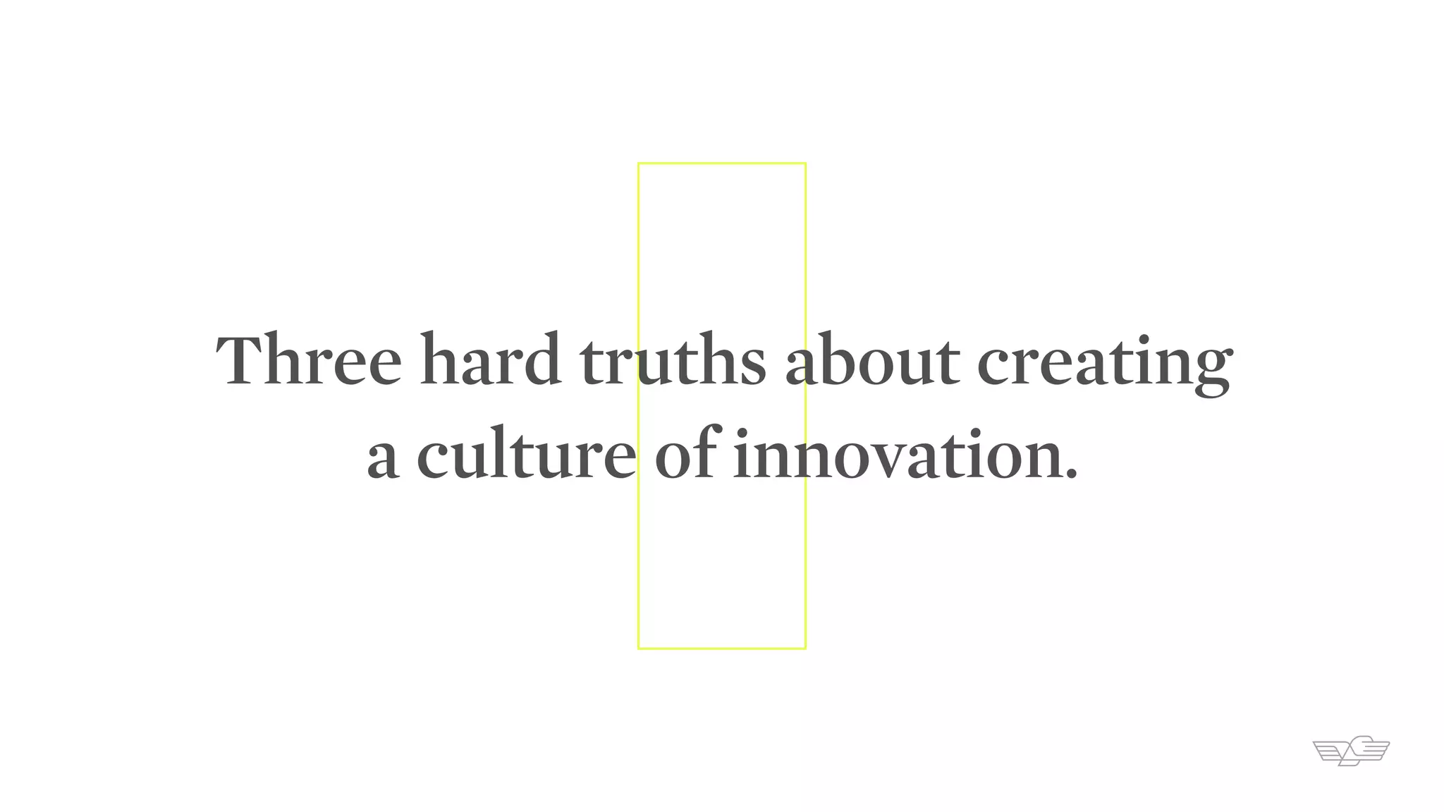 Moving Innovation from Buzzword to Action | PPT