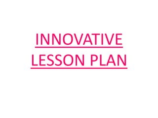Innovative lesson-plan | PPT