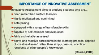 Innovative and interactive kinds of assessment | PPTX