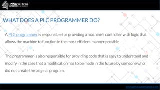 PLC Programming | Innovative Automation | PPT