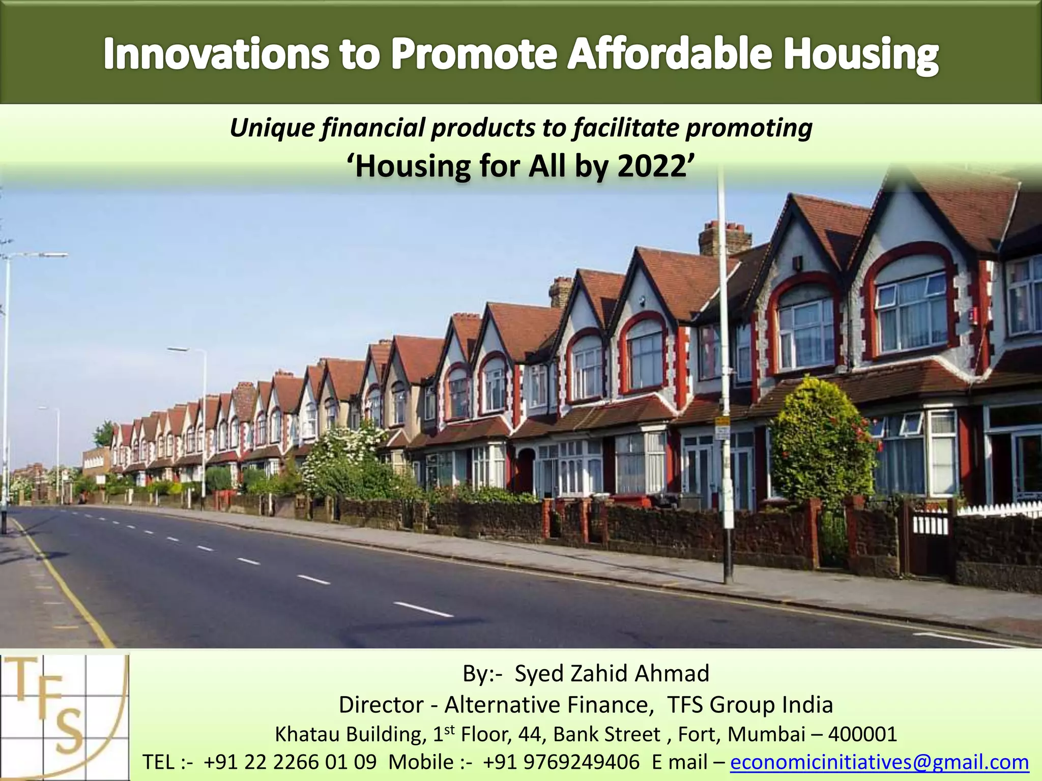Innovative financial models to promote affordable housing | PPTX