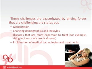 Innovative healthcare delivery_models-atul behll | PPT