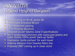 Innovative legends heights gurgaon 9811 822 426 | PDF