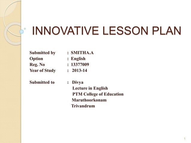 Innovative lesson plan | PPTX | Education
