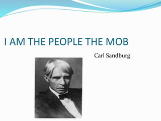 I am the people the mob | PPTX