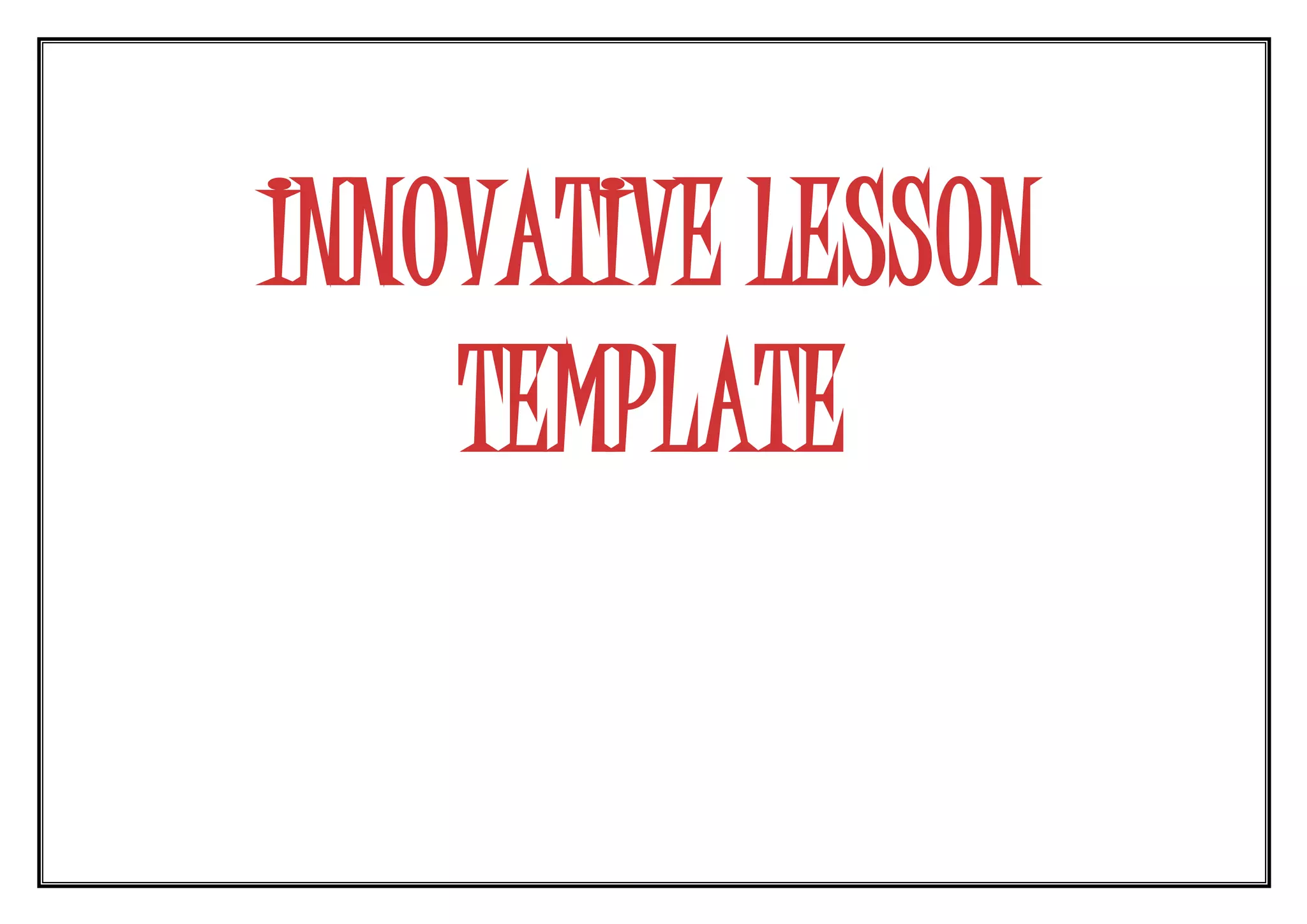 Innovative lesson template | PPT