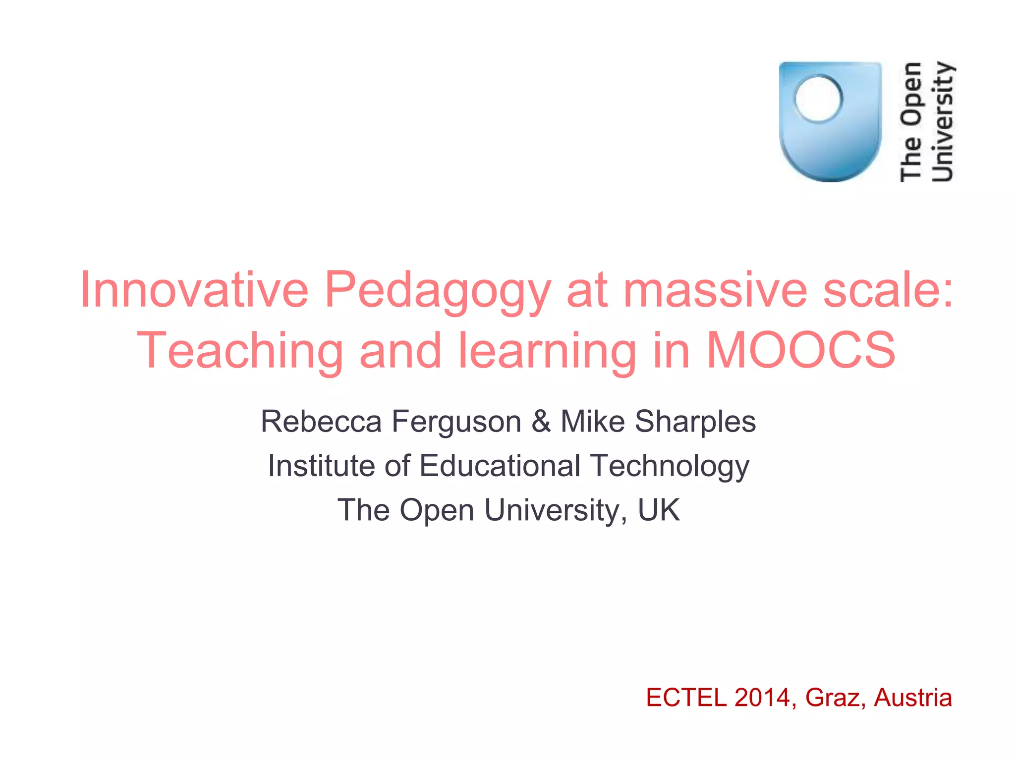 Innovative Pedagogy at Massive Scale (MOOCs) | PPTX