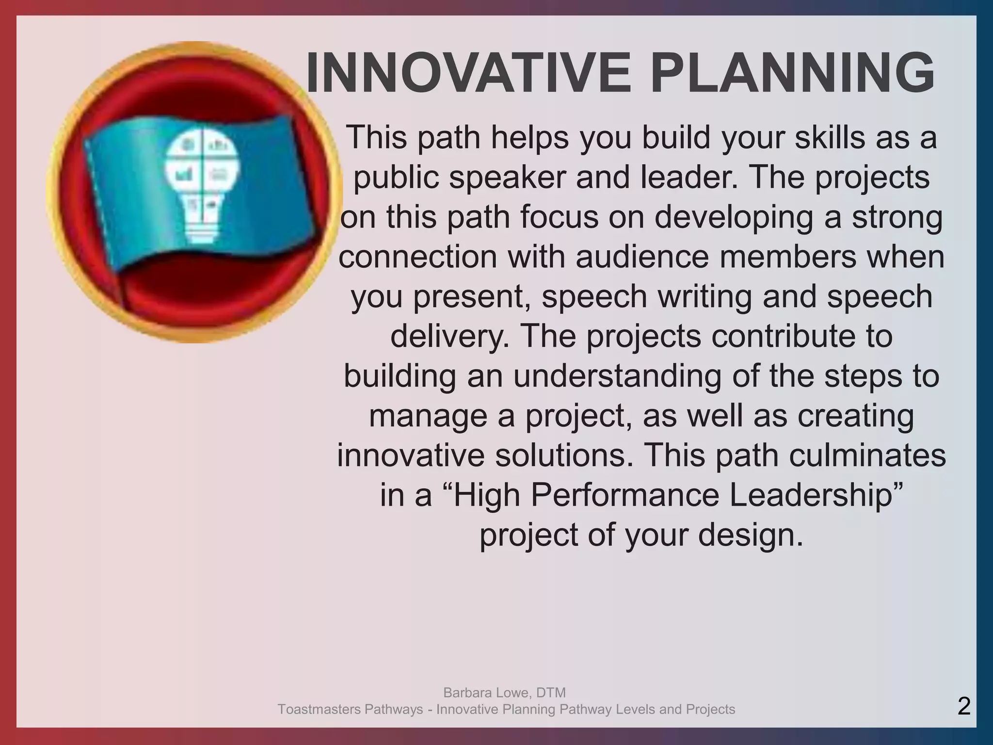 Innovative Planning Pathway Levels and Projects | PPTX