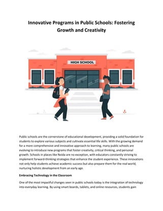 Innovative Programs in Public Schools: Fostering Growth and Creativity | PDF