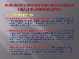 Innovative promotion practices in healthcare industry | PPTX