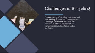 Innovative Recycling Programs: Inspiring Sustainability on a Global ...