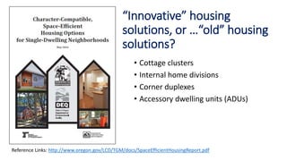 Innovative, smaller, space efficient housing types | PPTX