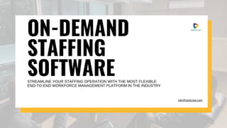 On-Demand Staffing Software By Next Crew | PPT