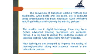 Innovative Teaching Methods and Qualities of a Good Teacher | PPTX