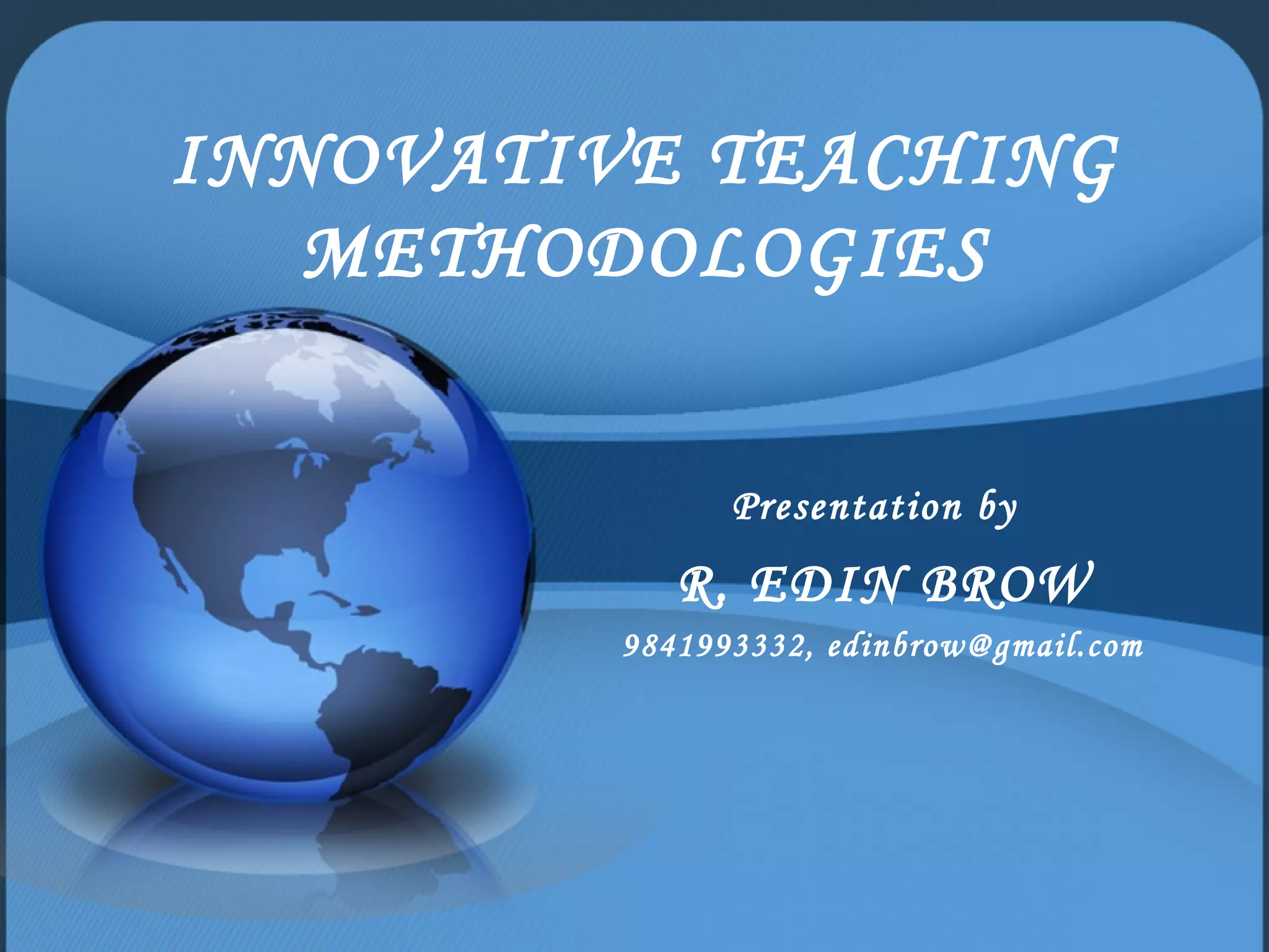 Innovative teaching methodologies | PPT