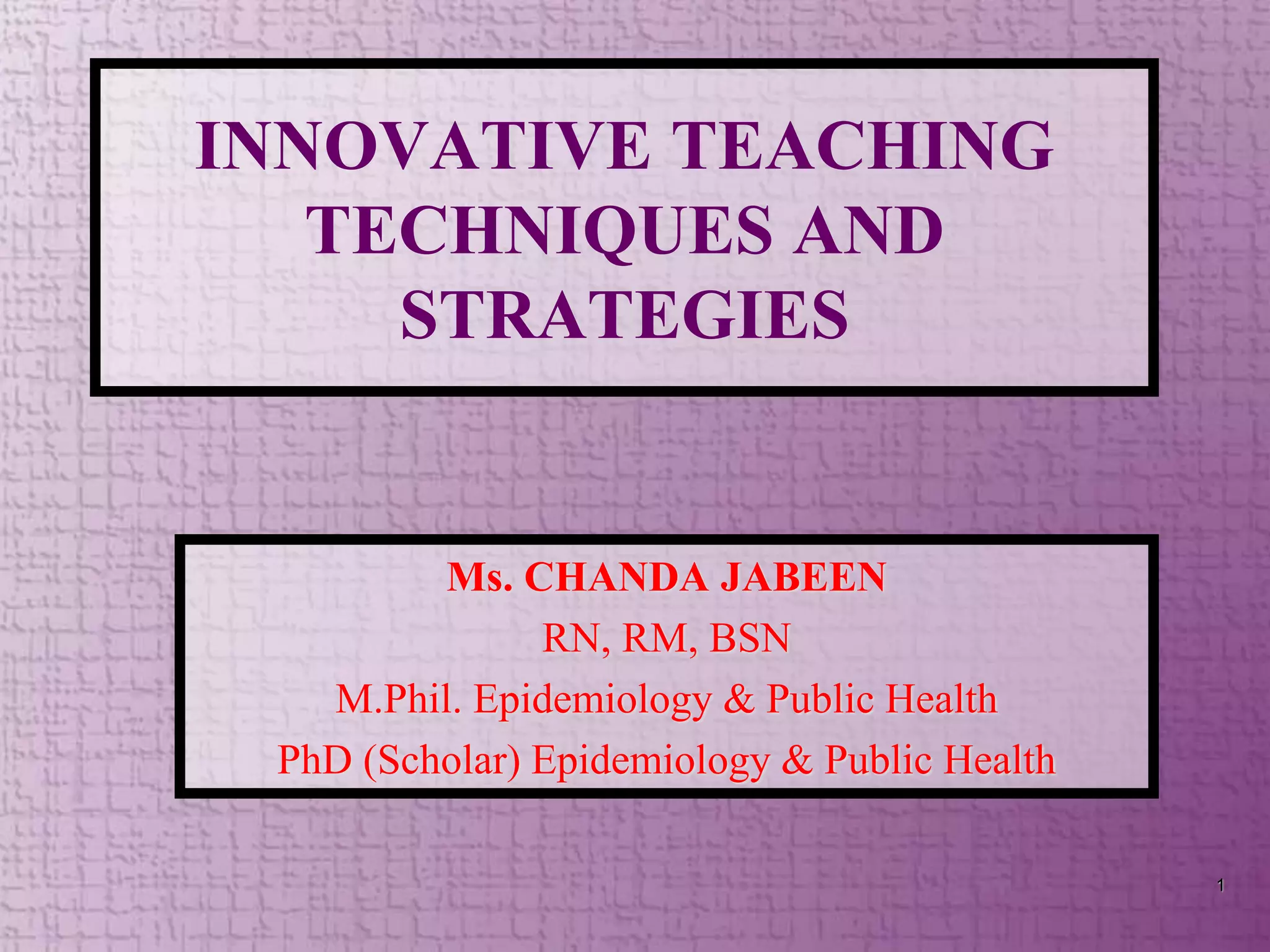 Innovative teaching methods & strategies | PPT