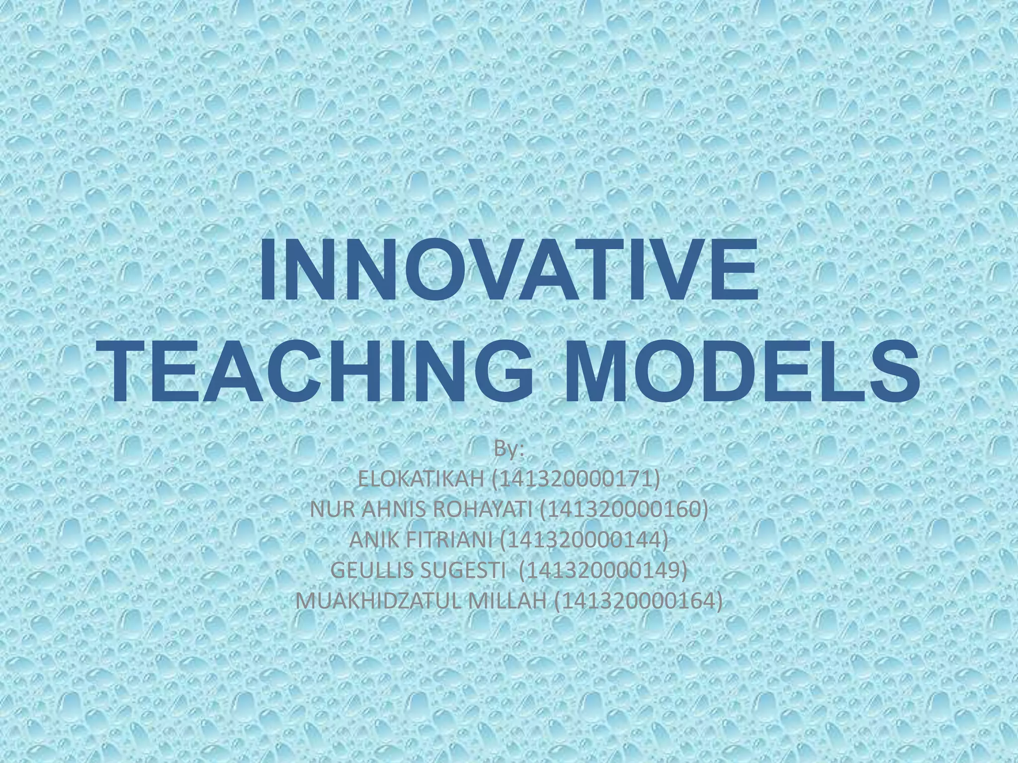 Innovative teaching models | PPTX