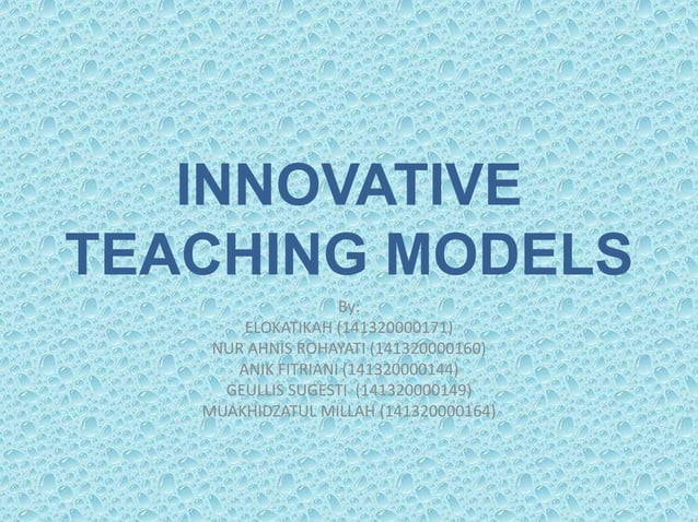 Innovative teaching models | PPTX