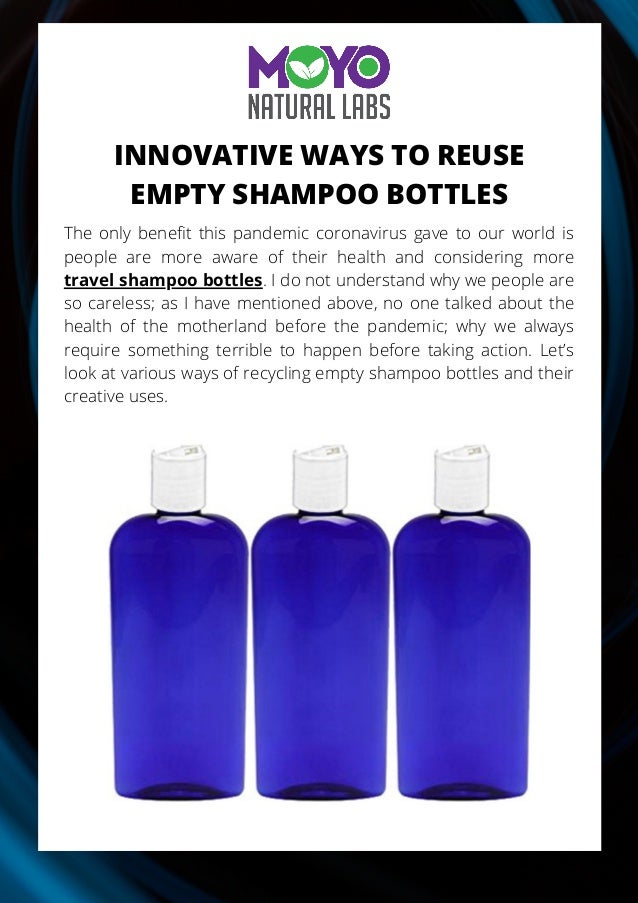 Innovative ways to reuse empty shampoo bottles