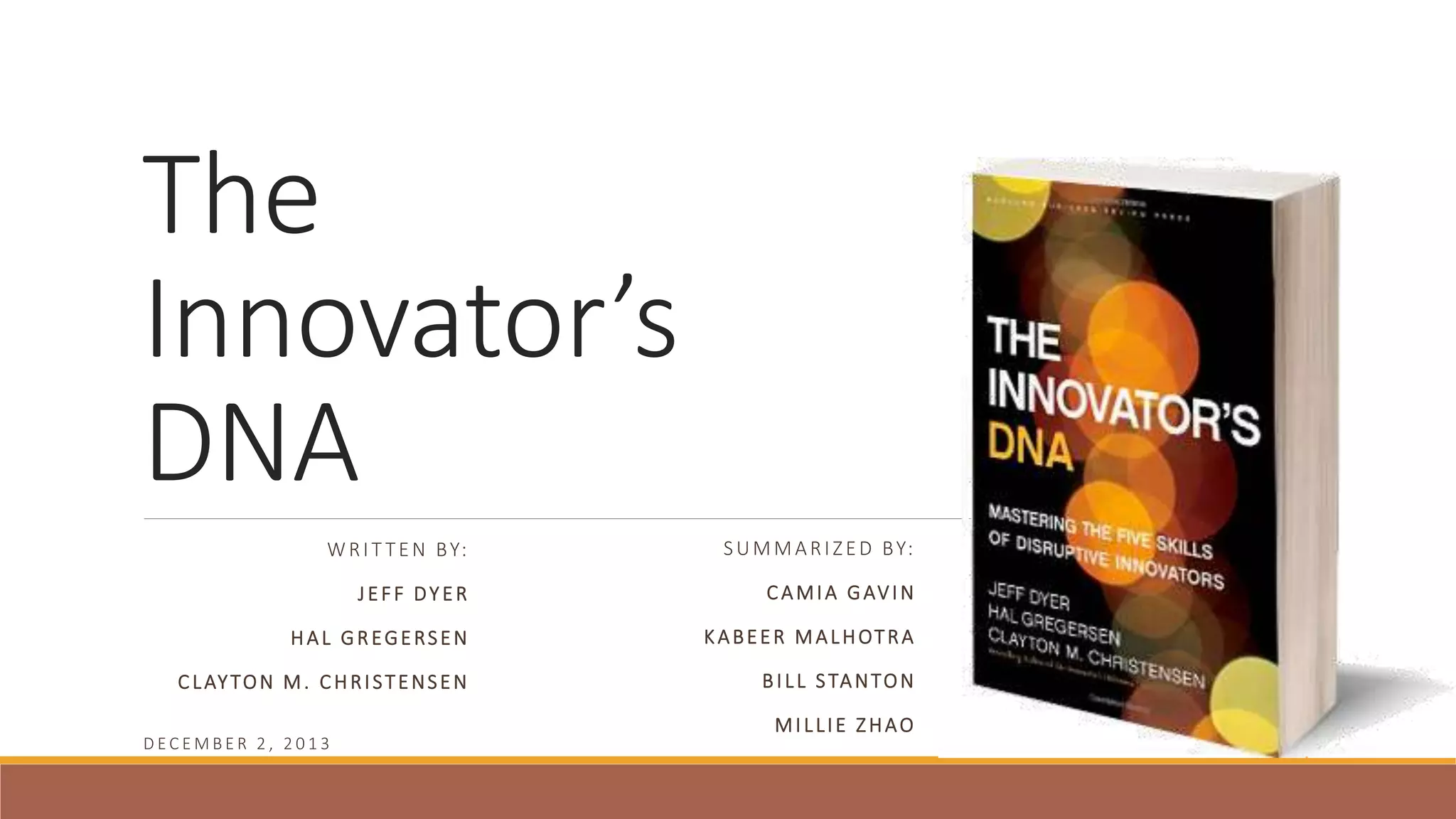 The Innovator's DNA - NYU Integrated Marketing Presentation | PPTX