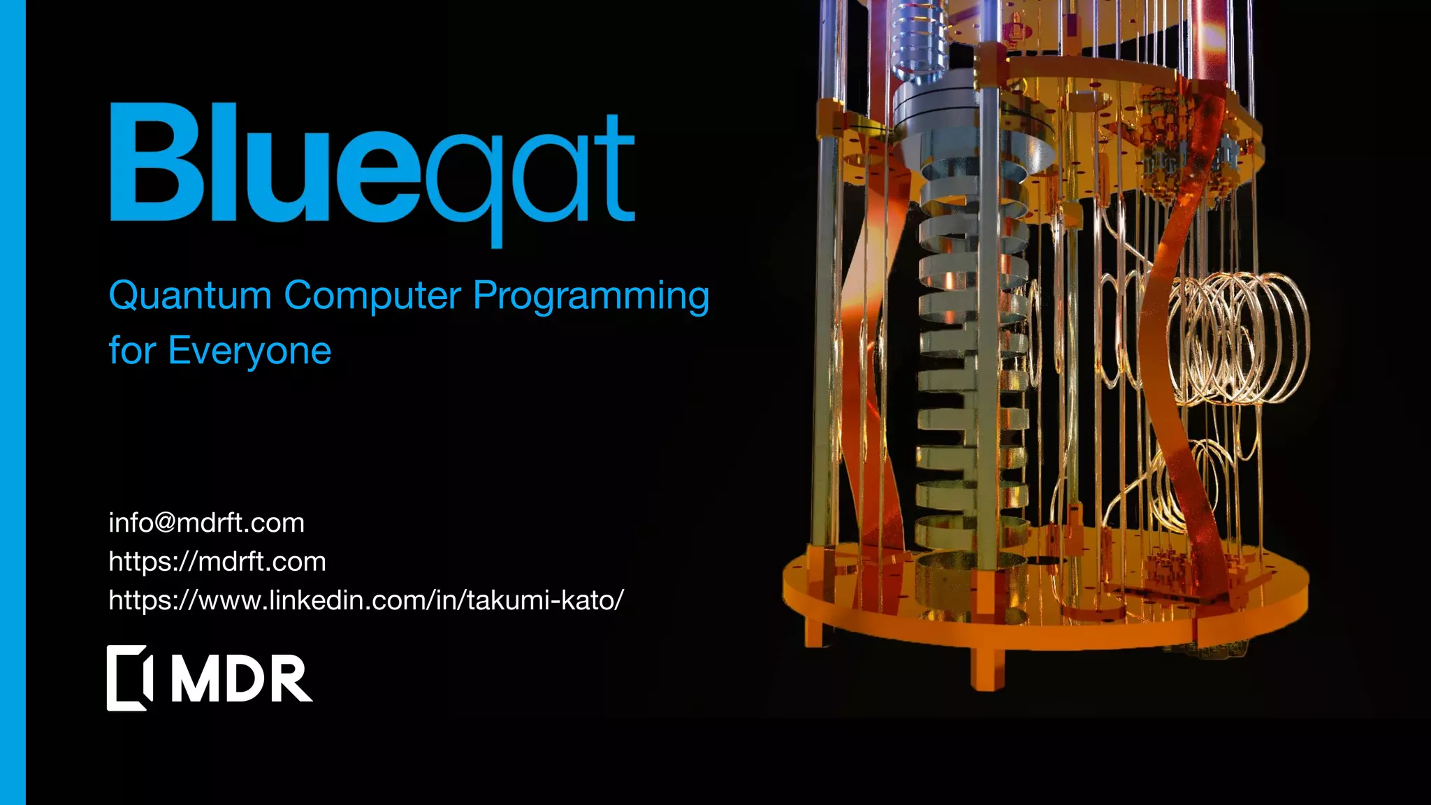 MDR Quantum Computing Library Blueqat Description in Innovfest Unbound 2019 | PPT