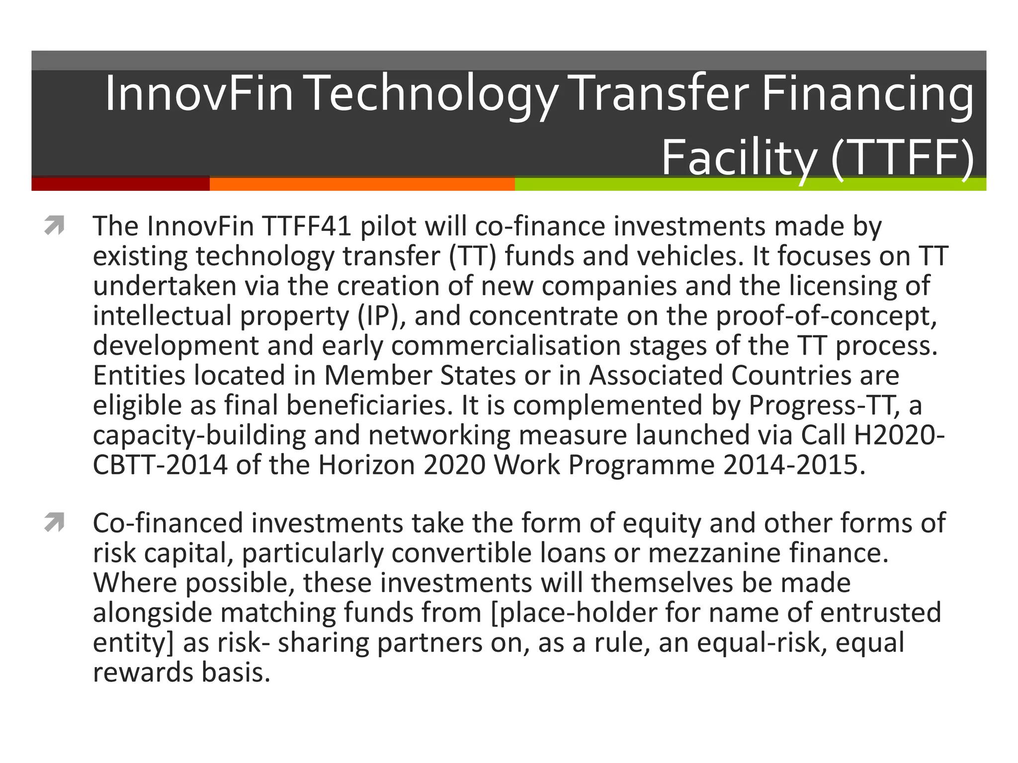 Innovfin technology transfer financing facility (ttff) | PPT