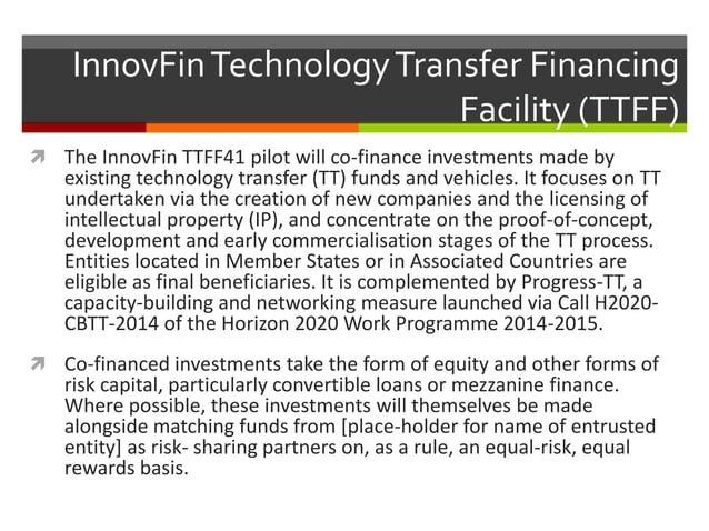 Innovfin technology transfer financing facility (ttff) | PPT