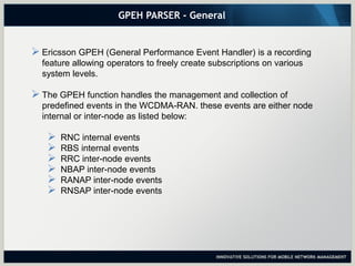 GPEH, PCHR, CHR, MR, SIG, CTUM, CELL TRACE, UETR Parsers - Innovile | PDF
