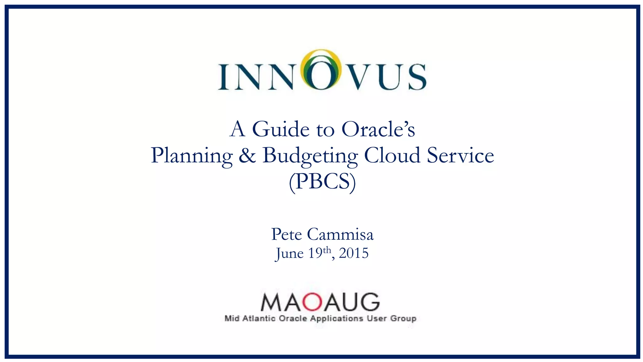 A Guide to Oracle's Planning and Budgeting Cloud Service | PDF