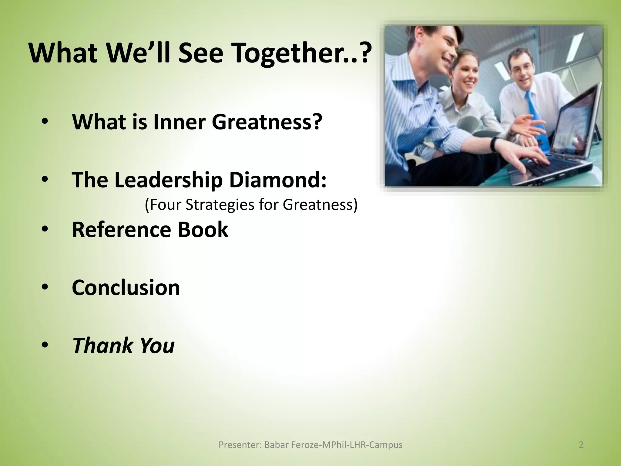 Inner side greatness of a Leader | PPTX