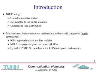 An Offline Hybrid IGP/MPLS Traffic Engineering Approach under LSP Constraints | PDF