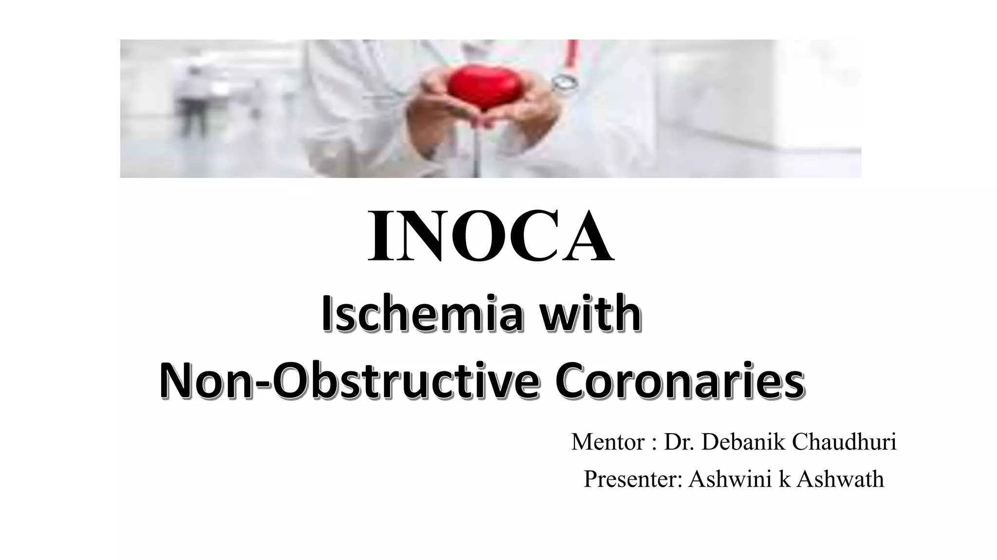 INOCA - DOM research retreat- no animation .ppsx