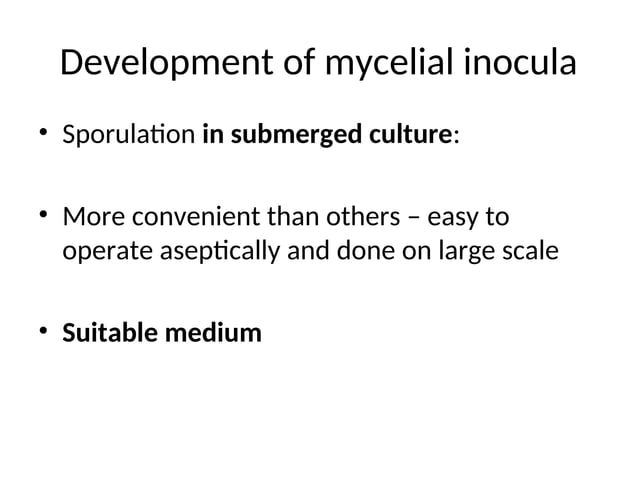 inoculum development for fermentation.ppt
