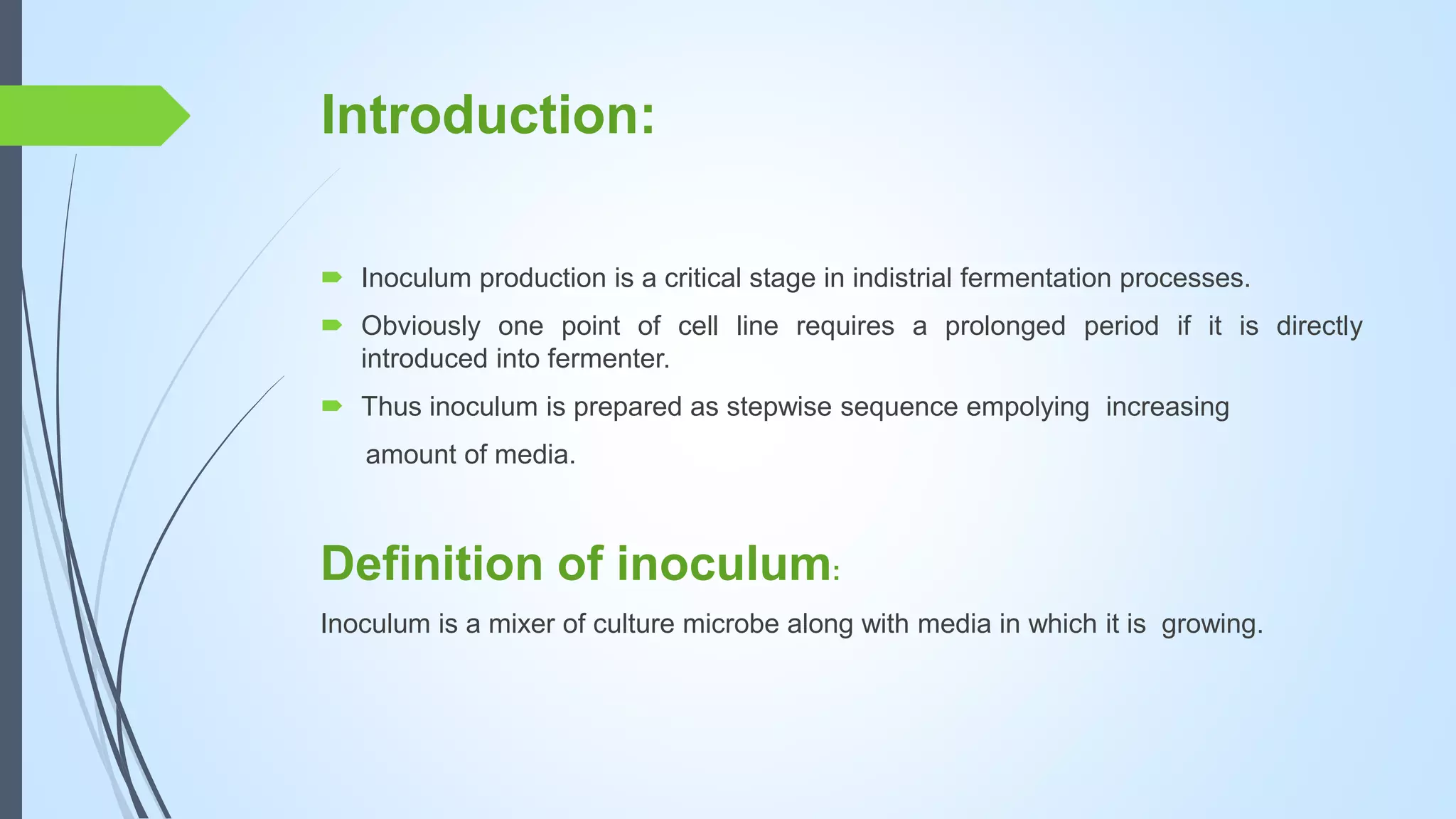 Inocula development for yeast processes | PPTX