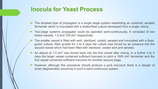 Inocula development for yeast processes | PPTX