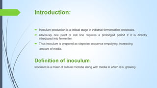 Inocula development for yeast processes | PPTX